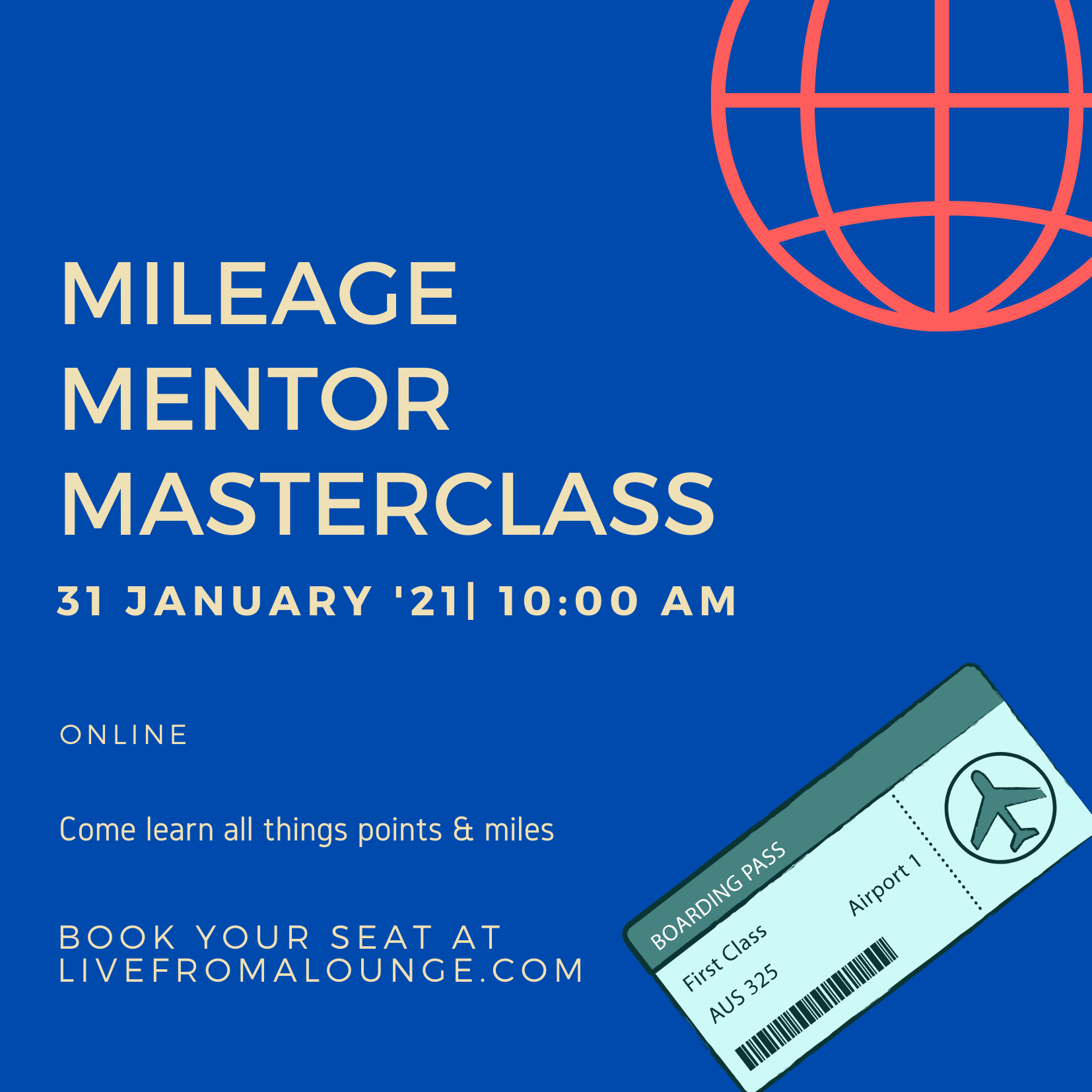 Reminder: Book Tickets for the first Mileage Mentor MasterClass (Online) of 2021 Next Weekend ...