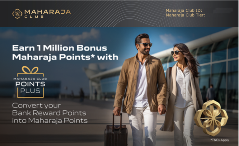 Maharaja Club “Points Plus” is offering up to 200,000 bonus points per ...
